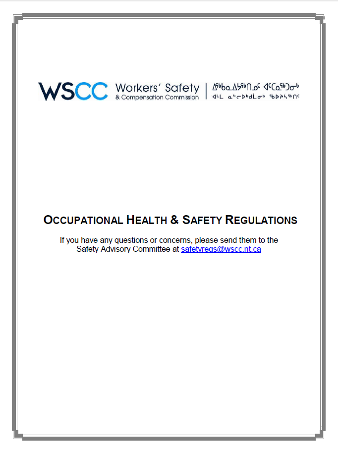 Occupational Health and Safety Regulations - NU | WSCC | Workers' Safety and Compensation Commission
